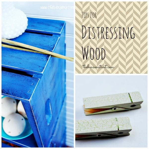 Wood Distressing Tips - The Benson Street
