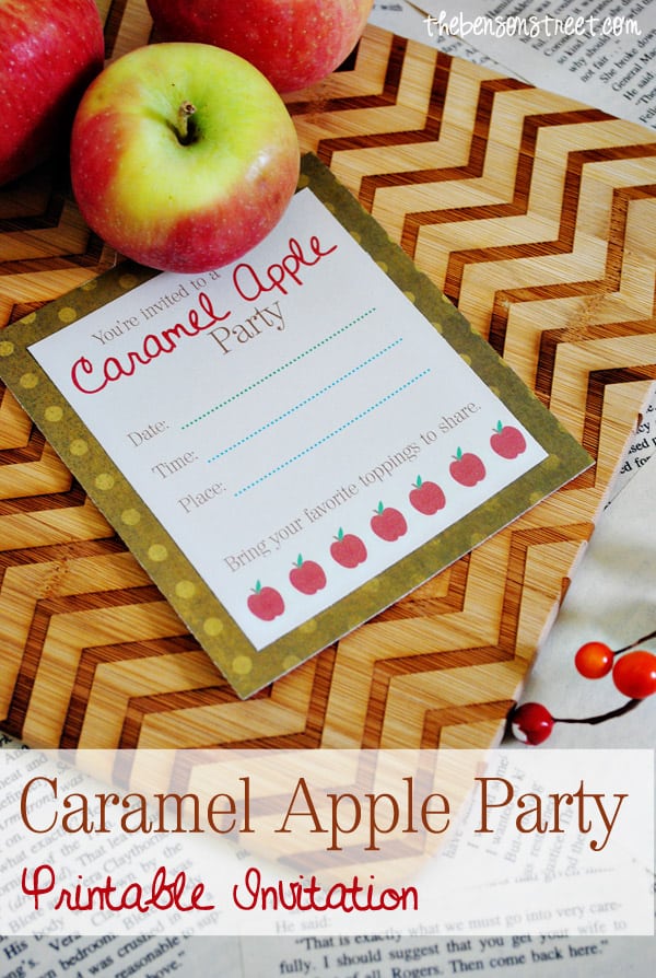 Caramel Apple Party Printable Invitation - The Benson Street