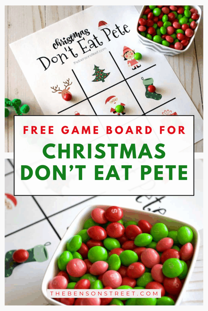 Free Printable Christmas Don't Eat Pete Game Board