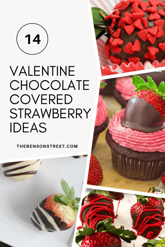Valentines Chocolate Covered Strawberries Ideas to Make - The Benson Street