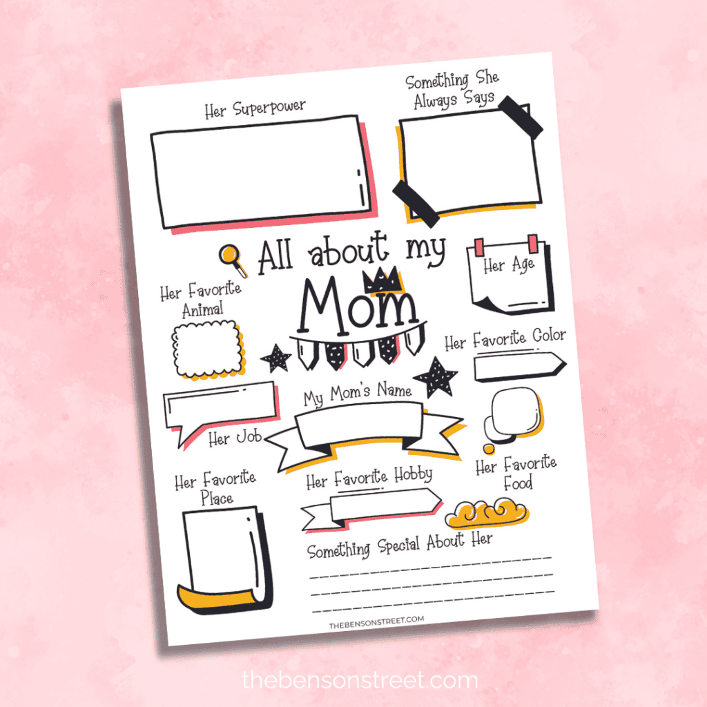 Printable All About My Mom Worksheet for Mother's Day - The Benson Street