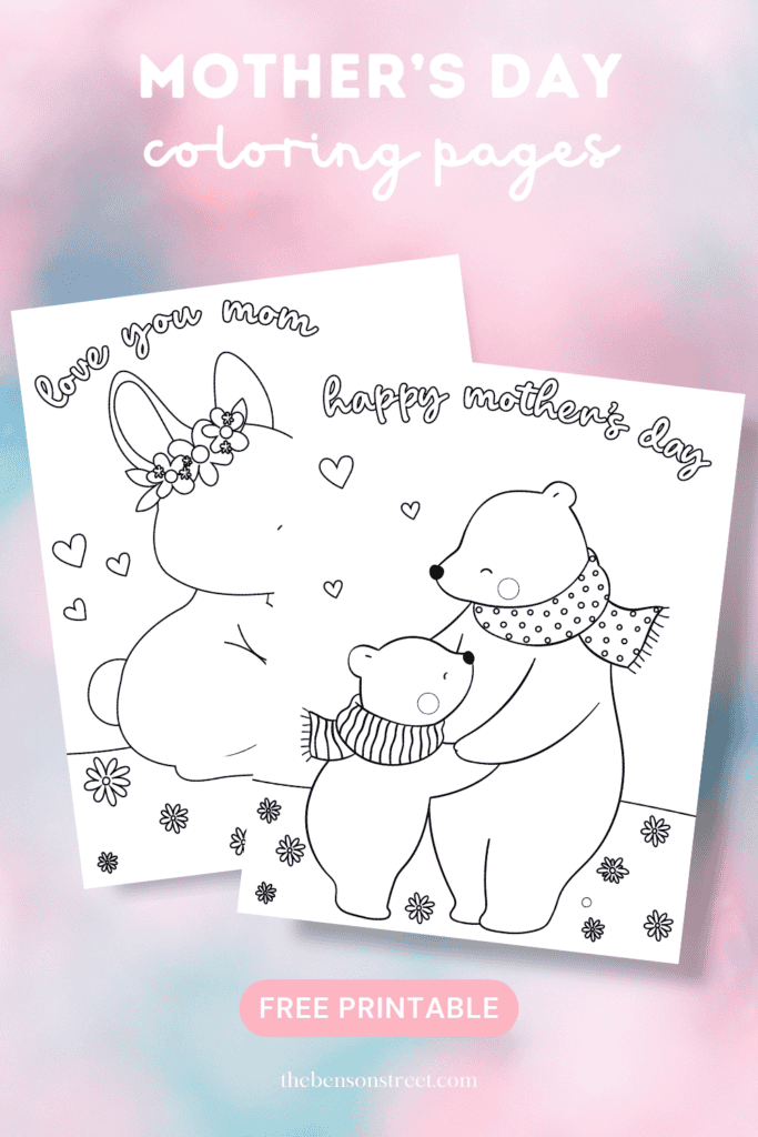 Free Printable Mother's Day Coloring Pages for Kids - The Benson Street