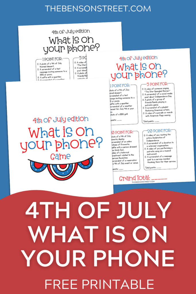 4th of July What Is On Your Phone Game: Free Printable - The Benson Street