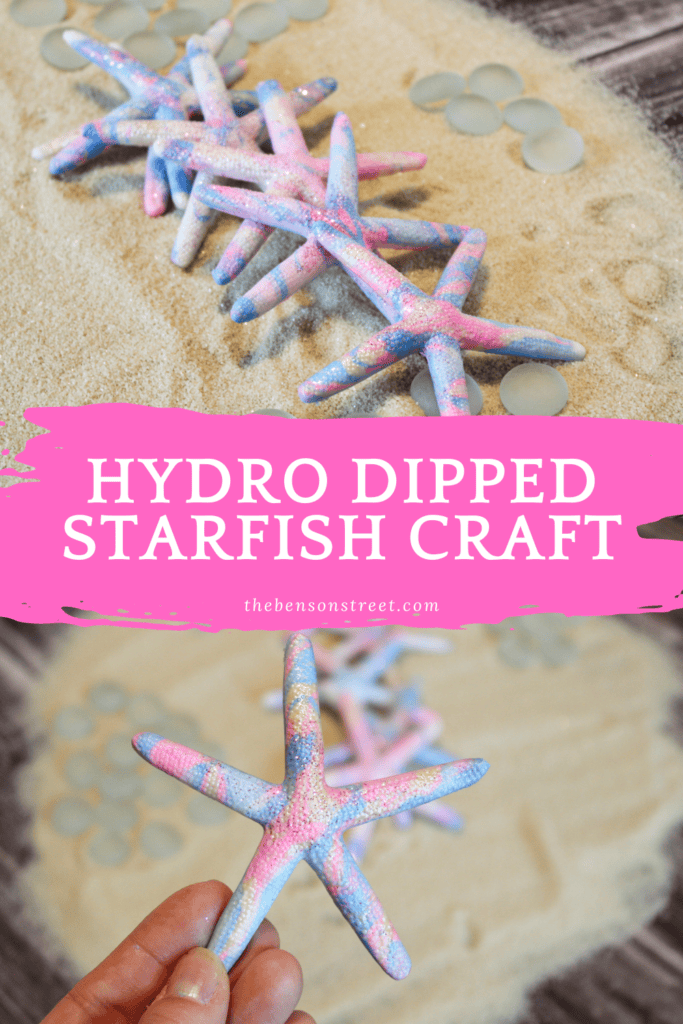 How to Make Hydro Dipped Starfish: Summer Craft Idea - The Benson Street