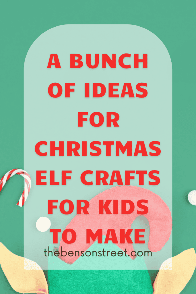 Easy to Make Cute Christmas Elf Crafts for Kids