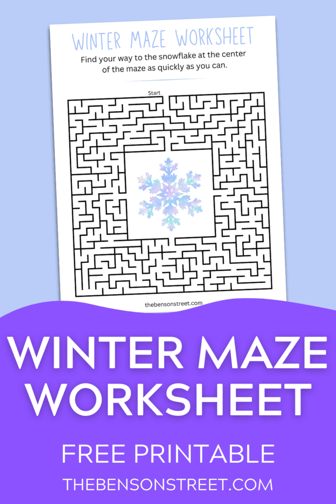 Free Printable Winter Maze Worksheet for Kids - The Benson Street