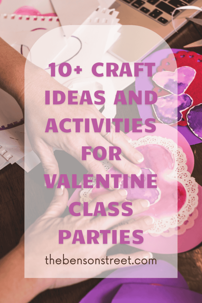 Simple, Fun, and Easy Valentine Class Party Crafts
