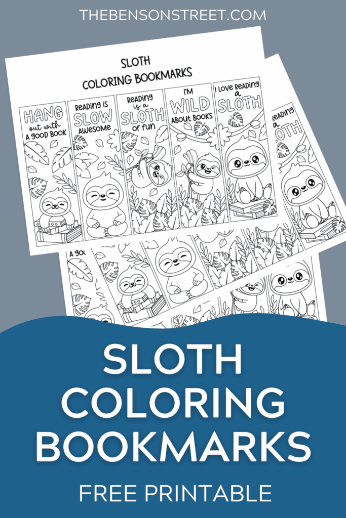 Free Printable Sloth Coloring Bookmarks to Customize - The Benson Street