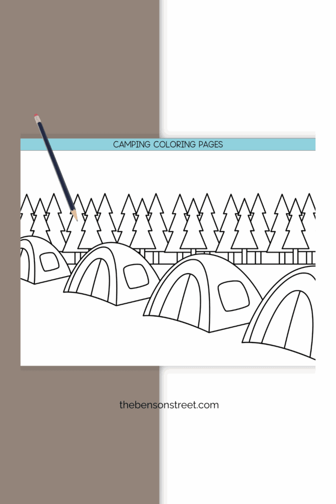 Free Camping Coloring Pages Printables for Kids - The Benson Street