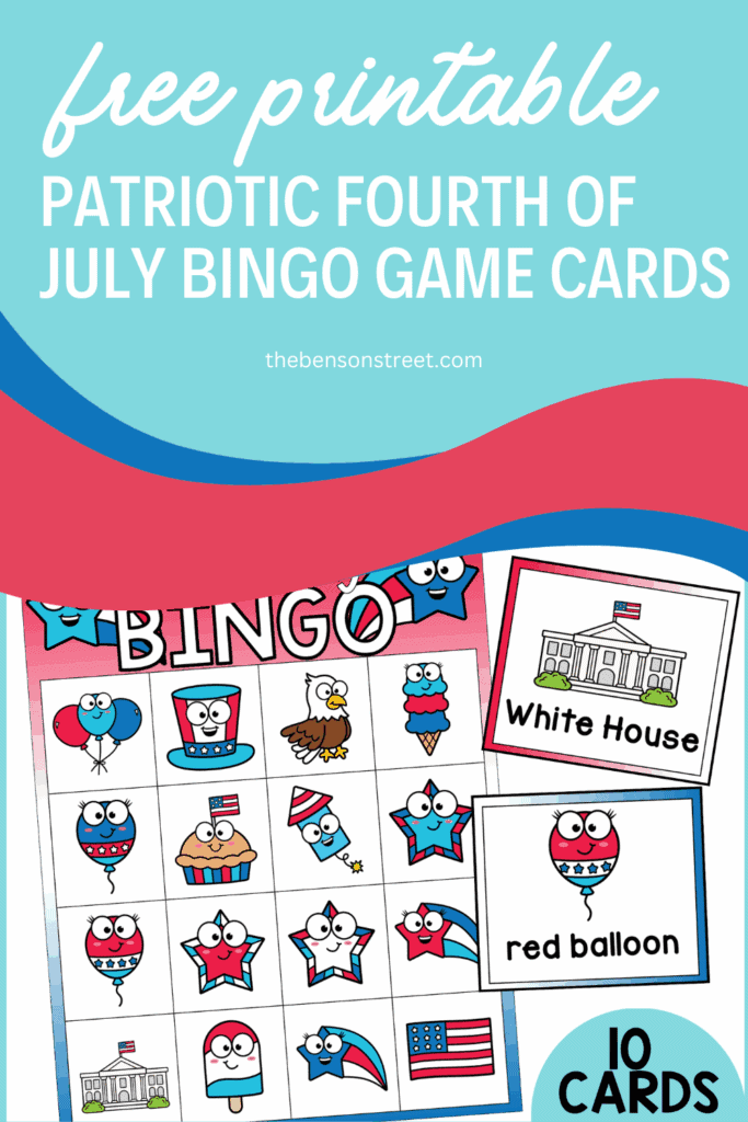 FREE 4th of July Bingo Cards Printable: 10 Patriotic Cards - The Benson ...