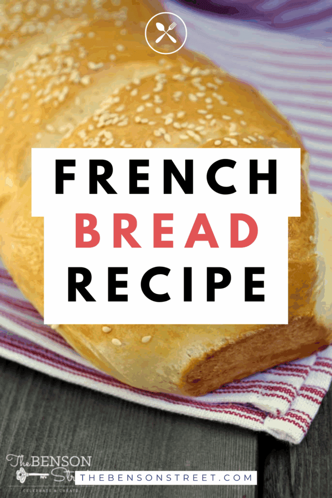 Recipe for How To Make French Bread in a Bread Machine - The Benson Street