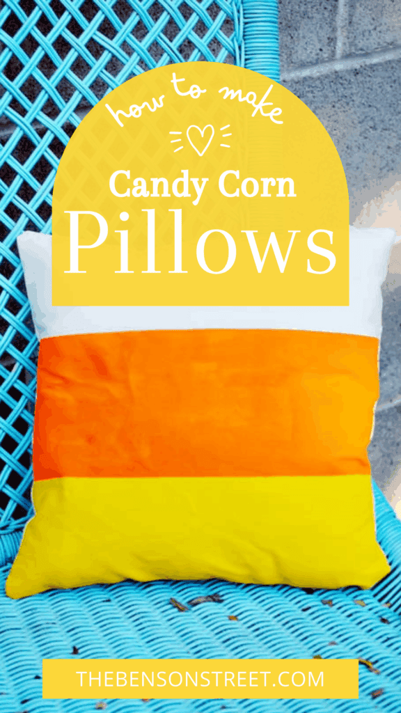 DIY Candy Corn Pillows Tutorial for Fall Decor - The Benson Street
