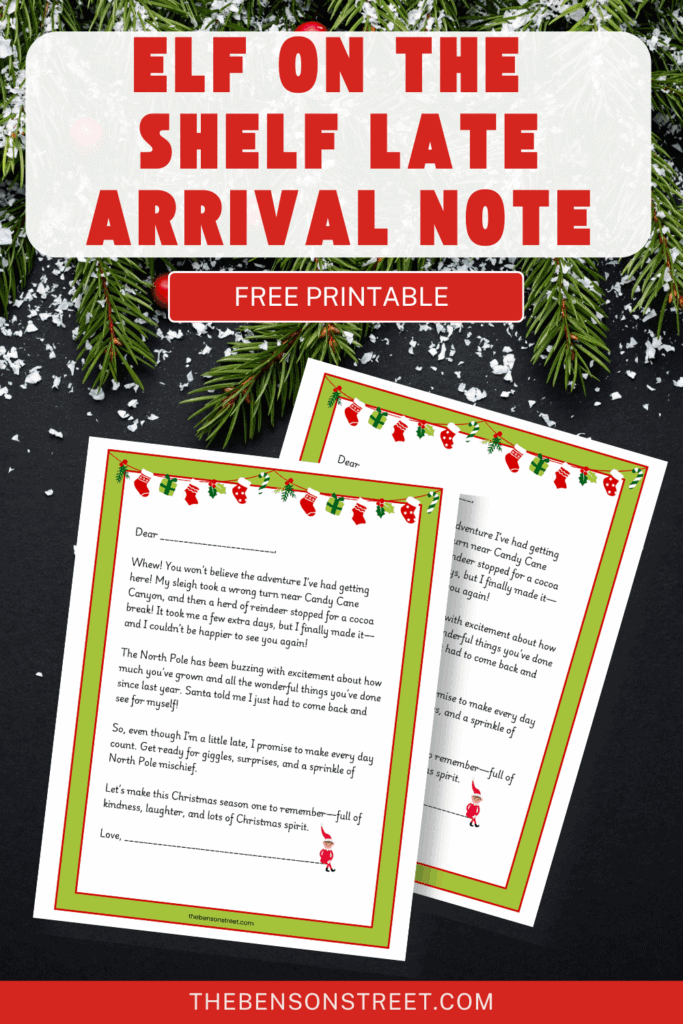 Elf On The Shelf Late Arrival Letter
