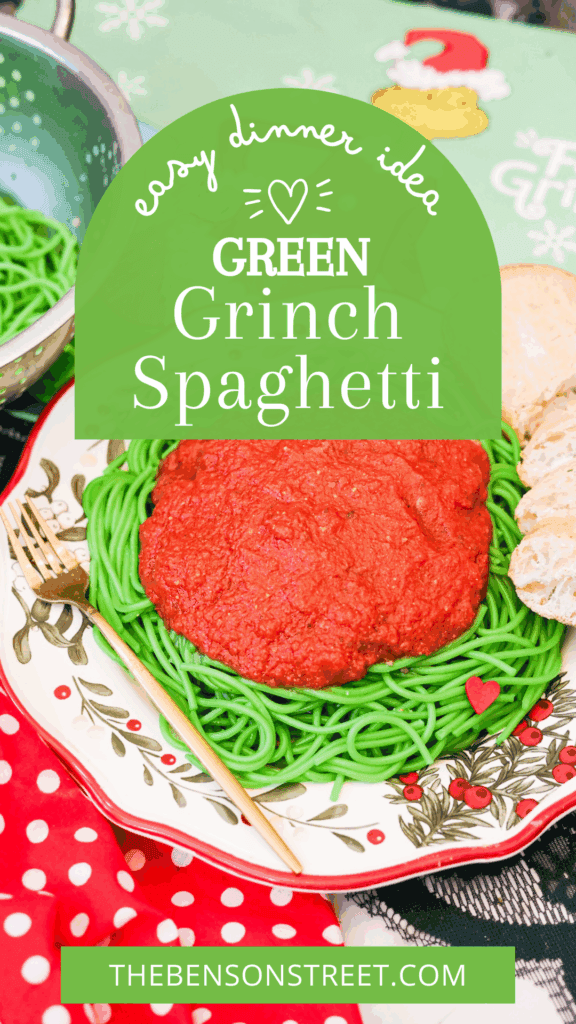 How to Make Grinch Spaghetti: An Easy Christmas Dinner - The Benson Street