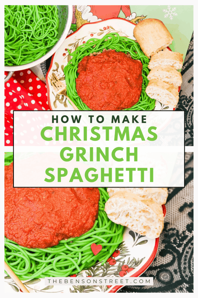 How to Make Grinch Spaghetti: An Easy Christmas Dinner - The Benson Street