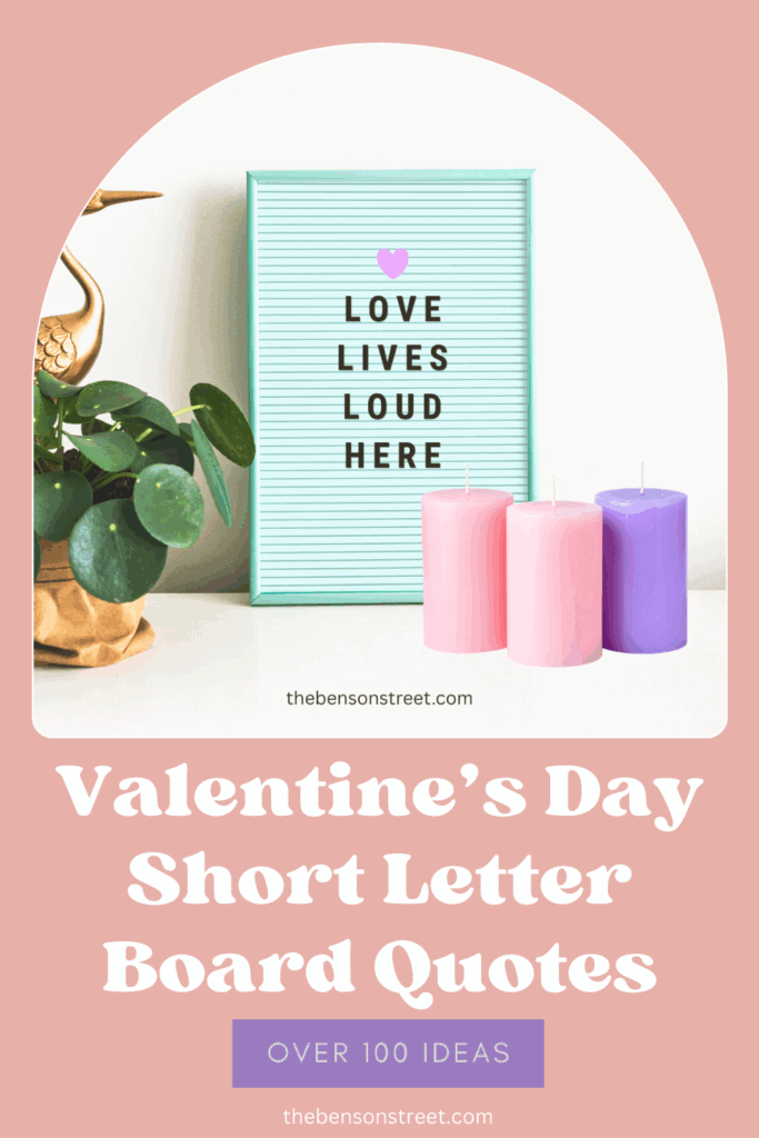 100+ Valentine's Day Letter Board Ideas: Funny & Cute Quotes - The ...