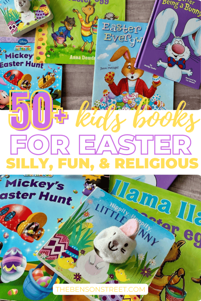 The Best Easter Books for Kids: Our Favorite Picks - The Benson Street