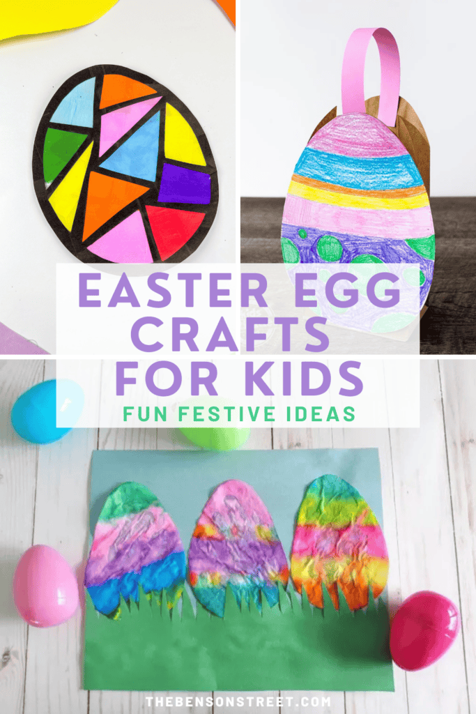Easter Egg Crafts for Kids to Make this Spring - The Benson Street