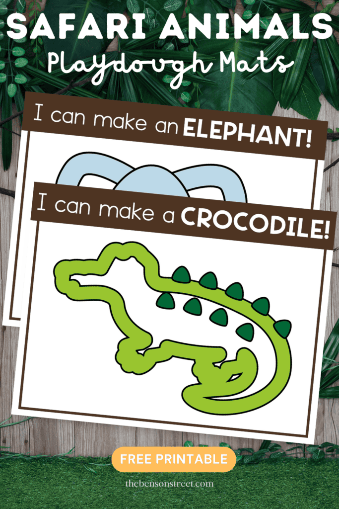 Free Printable Safari Playdough Mats for Kids - The Benson Street