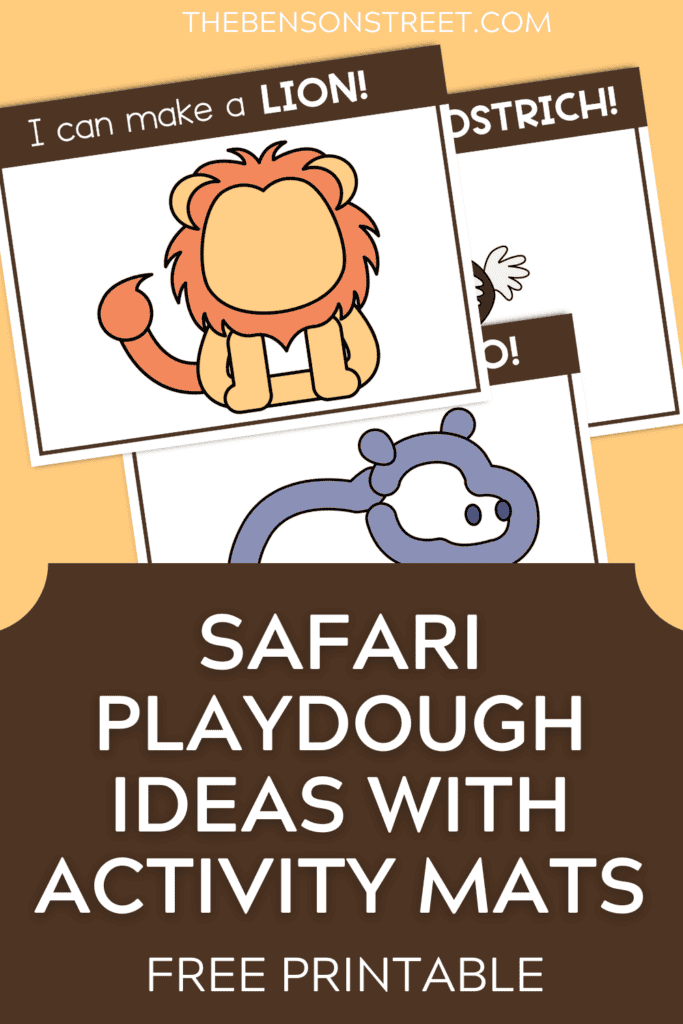 Free Printable Safari Playdough Mats for Kids - The Benson Street
