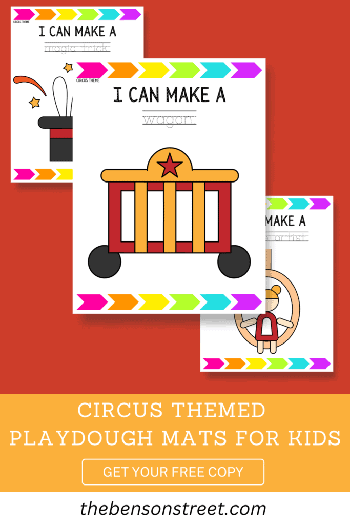 Free Printable Circus Playdough Mats for Kids - The Benson Street